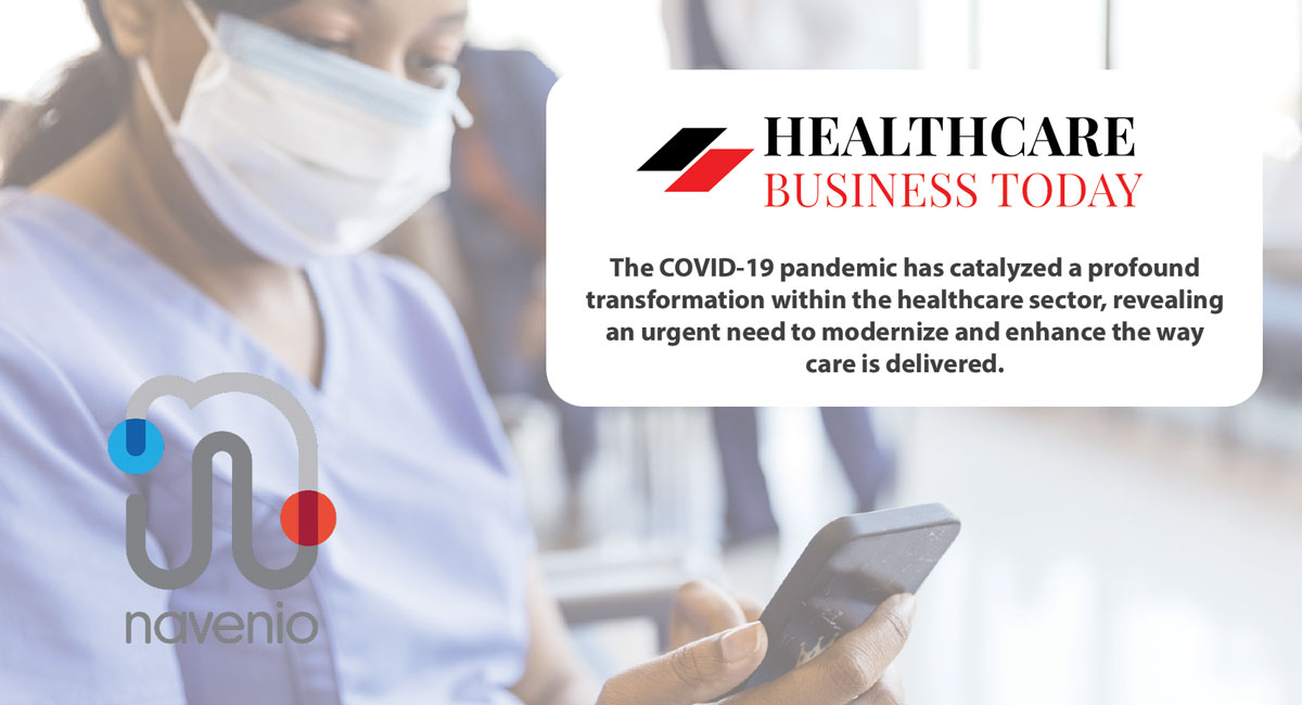 Healthcare Business Today: The Digital Transformation Of Nursing - Navenio